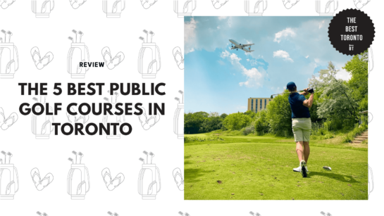 The 5 Best Public Golf Courses in Toronto [2026 ]