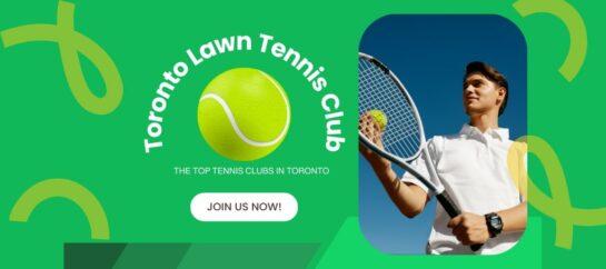 Top 5 Tennis Clubs in Toronto [2026 ]