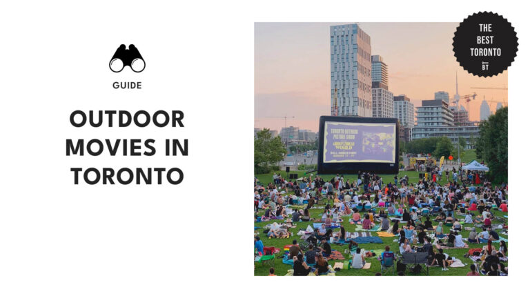 The Best Outdoor Movie Screenings in Toronto [2026 ]