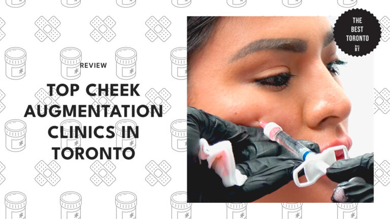 Toronto’s Top 5 Cheek Implant Clinics for Perfect Contour