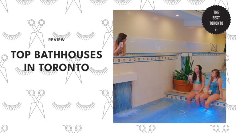 5 Bathhouses in Toronto for When You Need a Total Reset