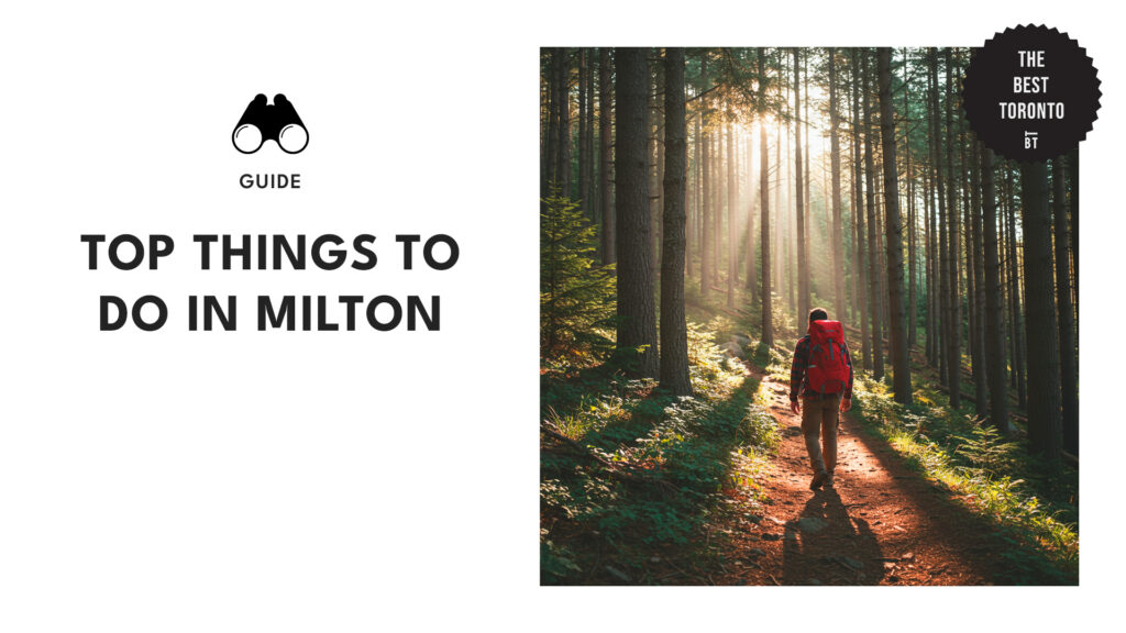 10 Things You Should Add to Your Milton Bucket List